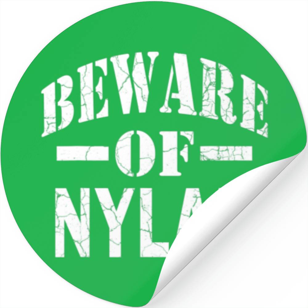 Beware Of Nylah Family Reunion Last Name Team Cust Stickers
