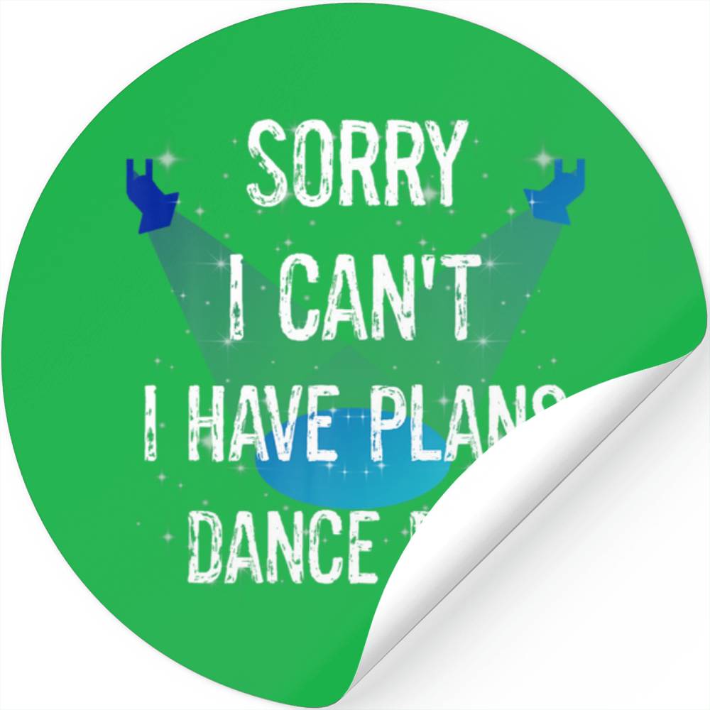 Mens Funny Boy Girl Dancers Dance Dad Recital Sorr Stickers
