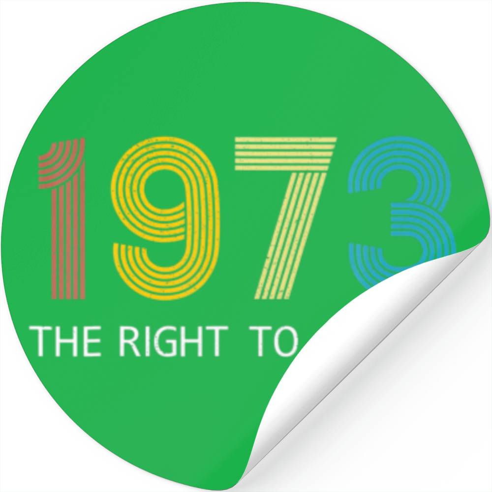 Vintage 1973 The Right To Choose Feminist Wo Stickers