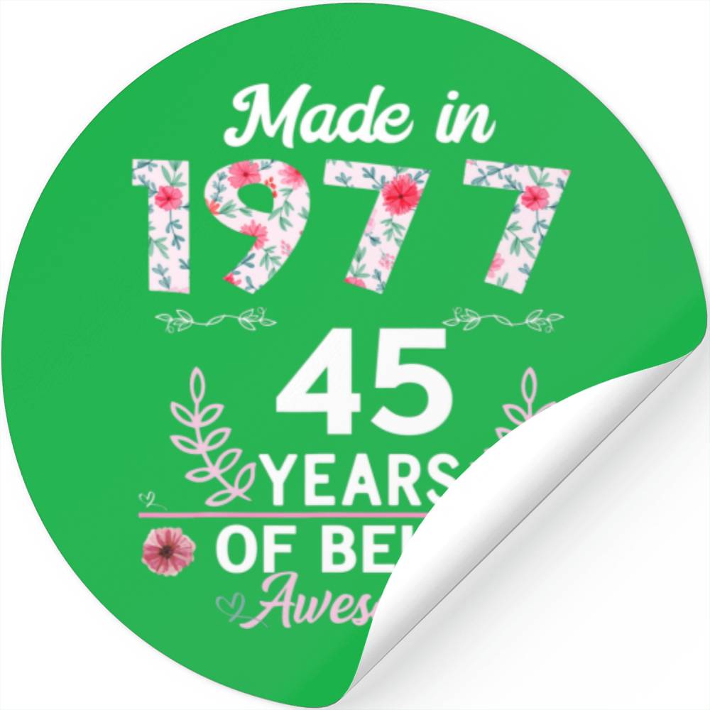 45 Years Old Gifts 45Th Birthday Born In 1977 Wome Stickers