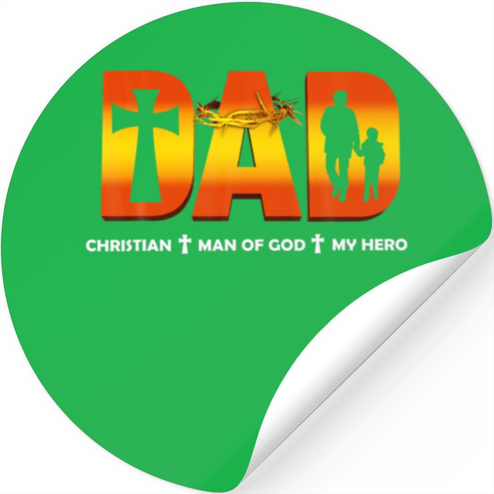 Dad Christian Man Of God My Hero Jesus Stickers