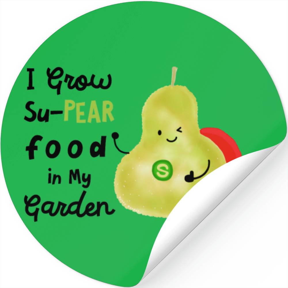 Positive Pear Pun - I Grow SuPear Food Stickers