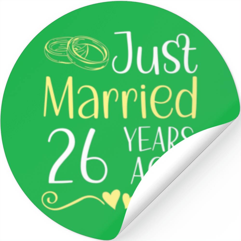Just Married 26 Years Ago 26Th Wedding Anniversary Stickers