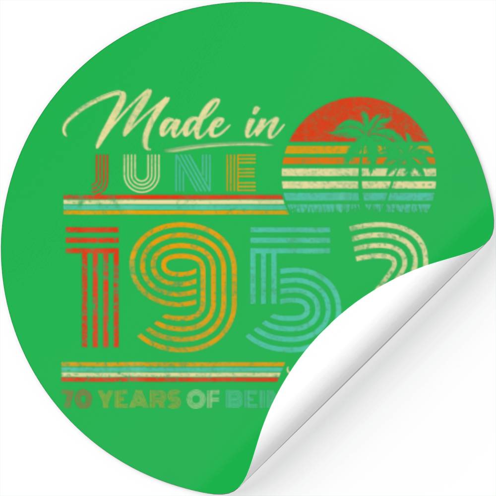 June 70 Year Old Vintage 1952 70Th Birthday Stickers