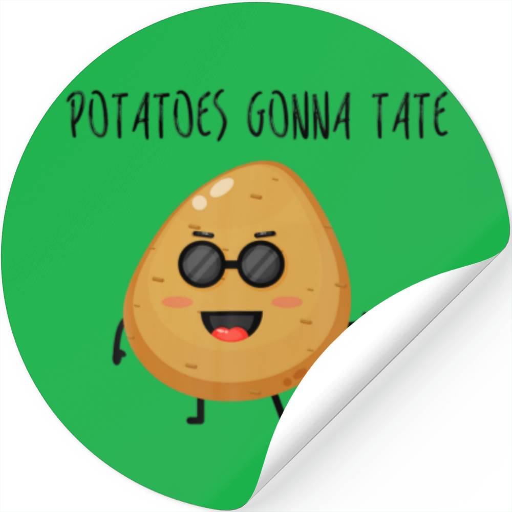 Potato Gonna Tate Funny Potato Tater Tot Foodie Stickers