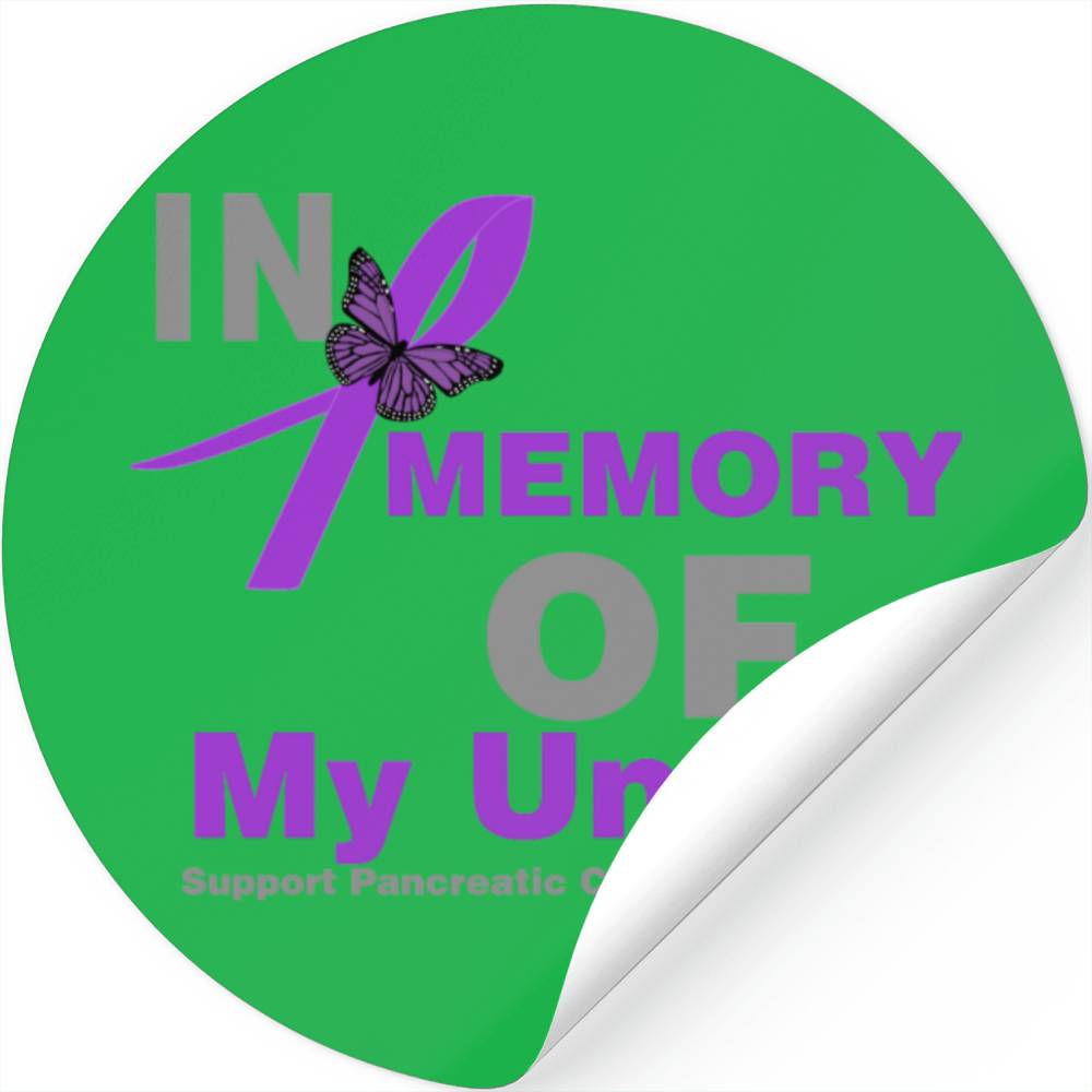 In Memory Of My Uncle Pancreatic Cancer Stickers