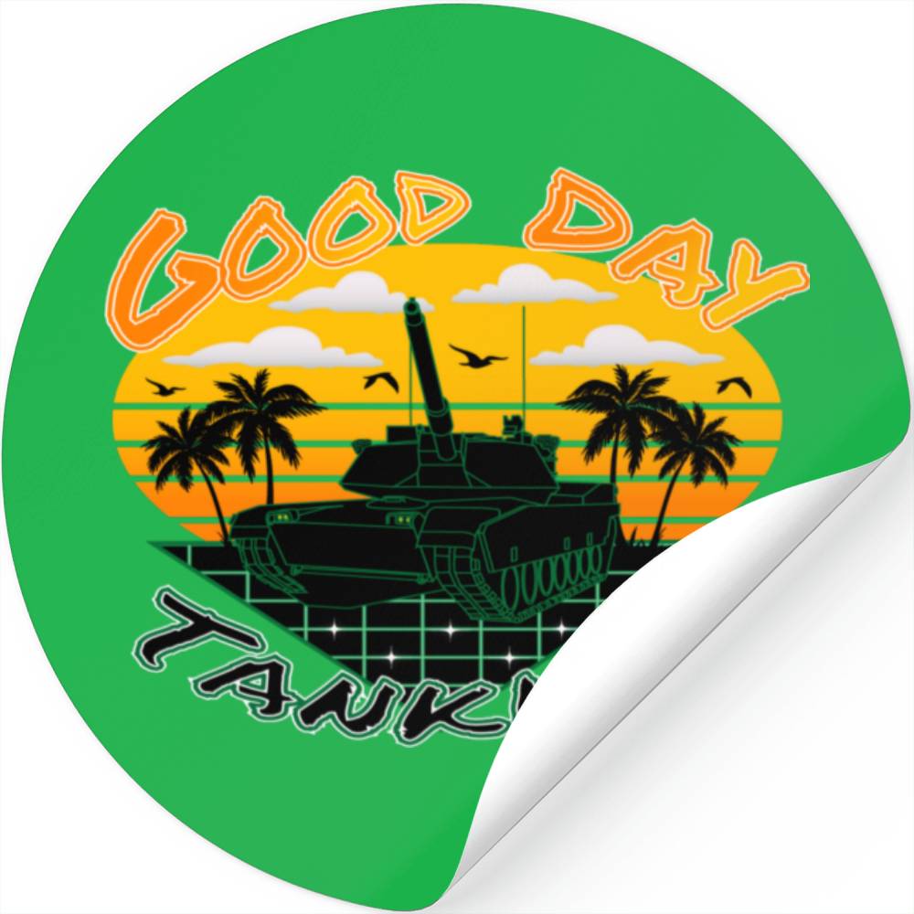 Good Day Tanking Stickers
