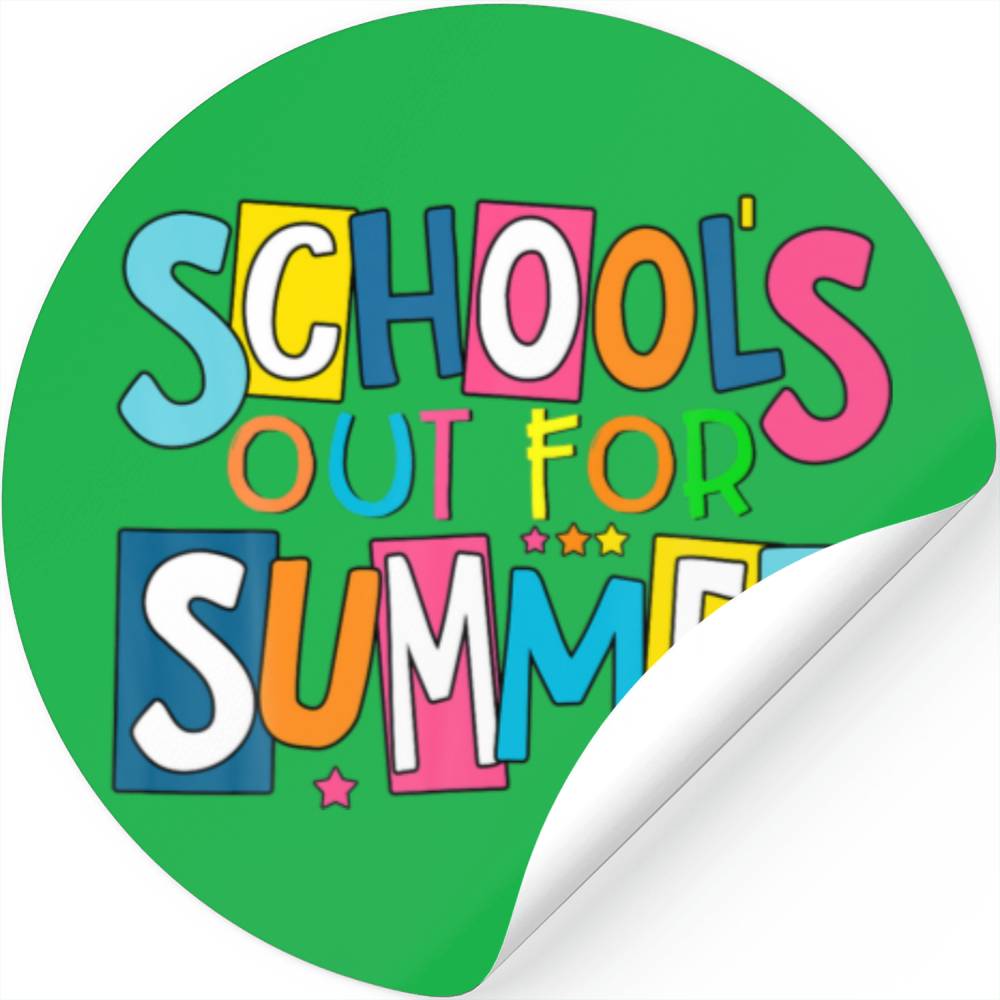 Funny Last Day Of School Schools Out For Summer Te Stickers